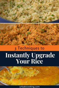 3 Techniques to Instantly Upgrade Your Rice – Urbaki Cooking