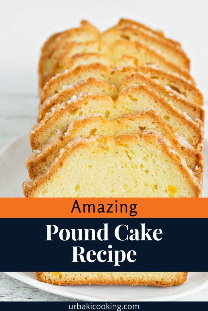 Amazing Pound Cake Recipe