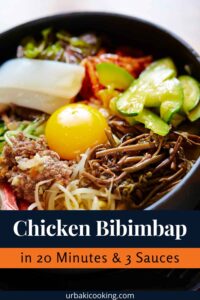 Chicken Bibimbap in 20 Minutes & 3 Sauces – Urbaki Cooking