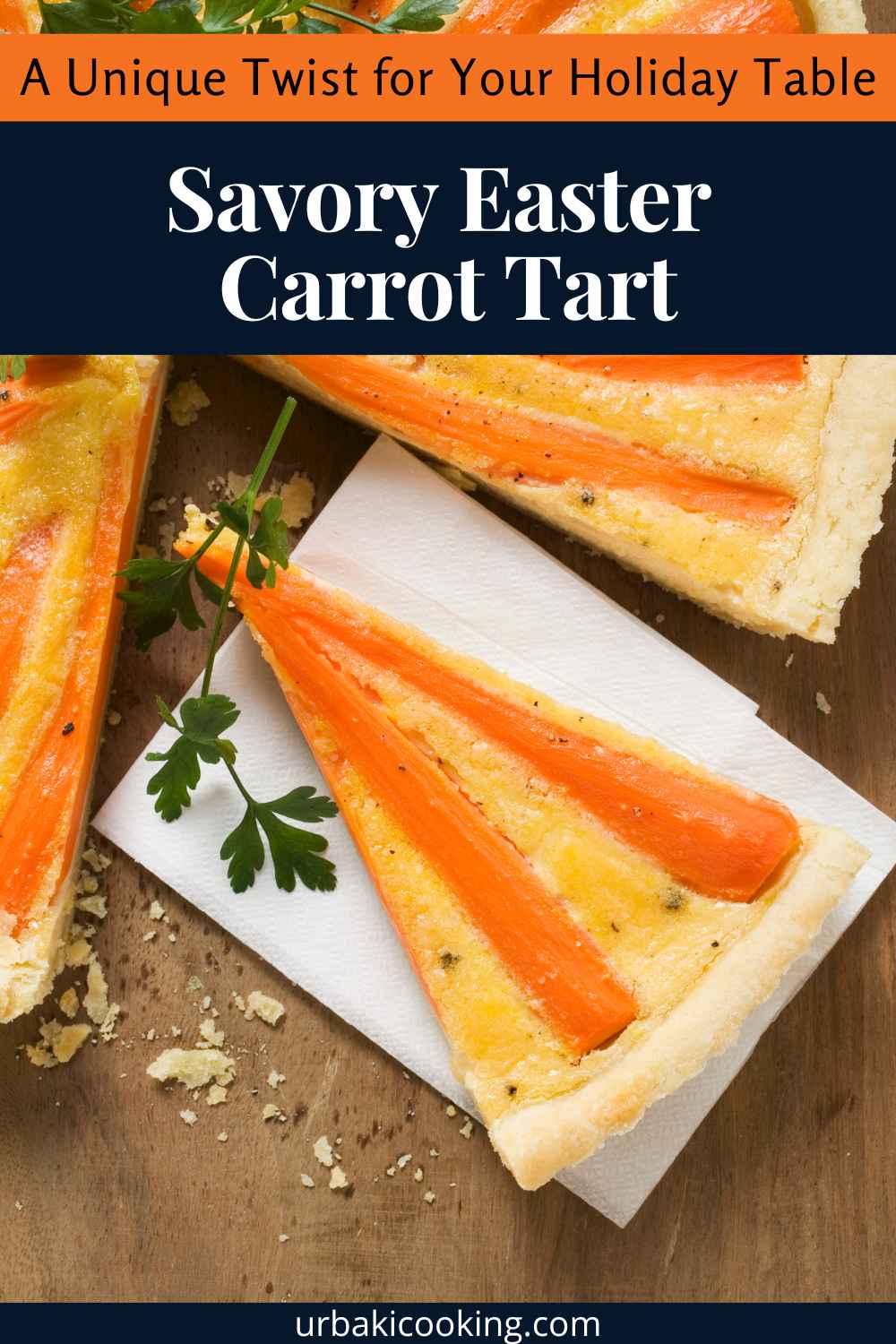 Savory Easter Carrot Tart: A Unique Twist for Your Holiday Table ...